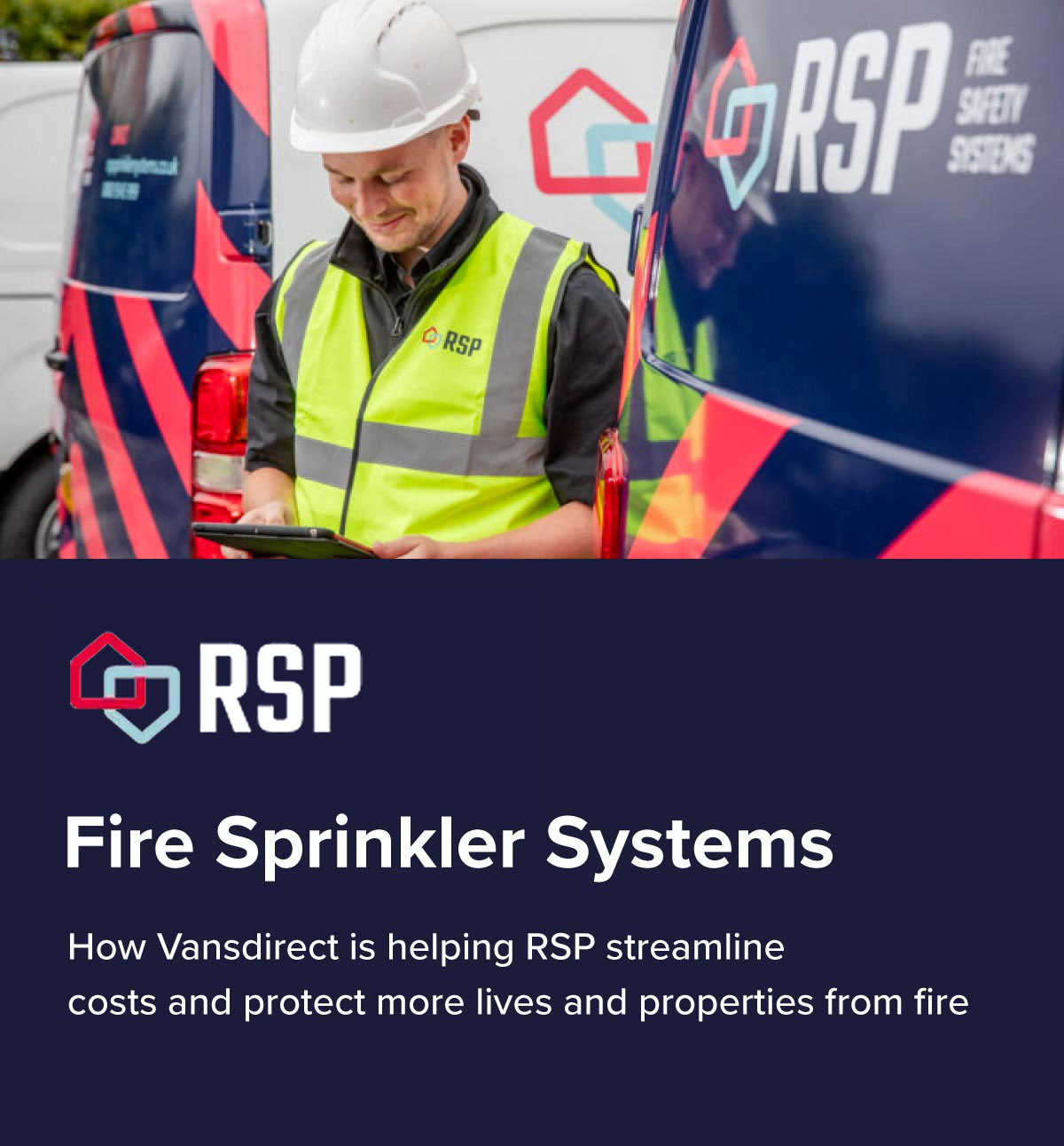RSP Fire Sprinkler Systems | Customer Story | Vansdirect
